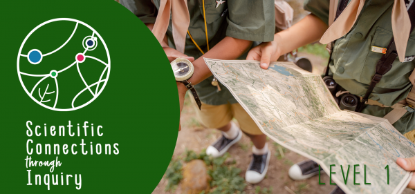 SCI Level 1 – Scientific Connections Through Inquiry